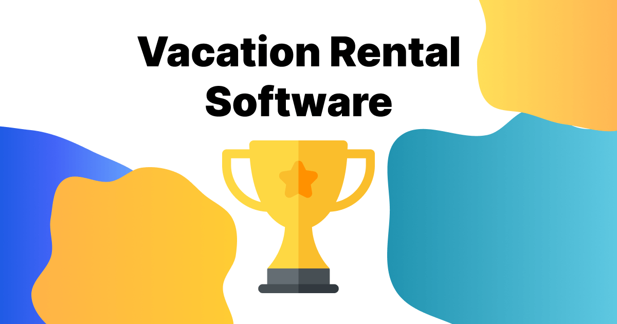 Vacation rental software—discover the 8 best products now!